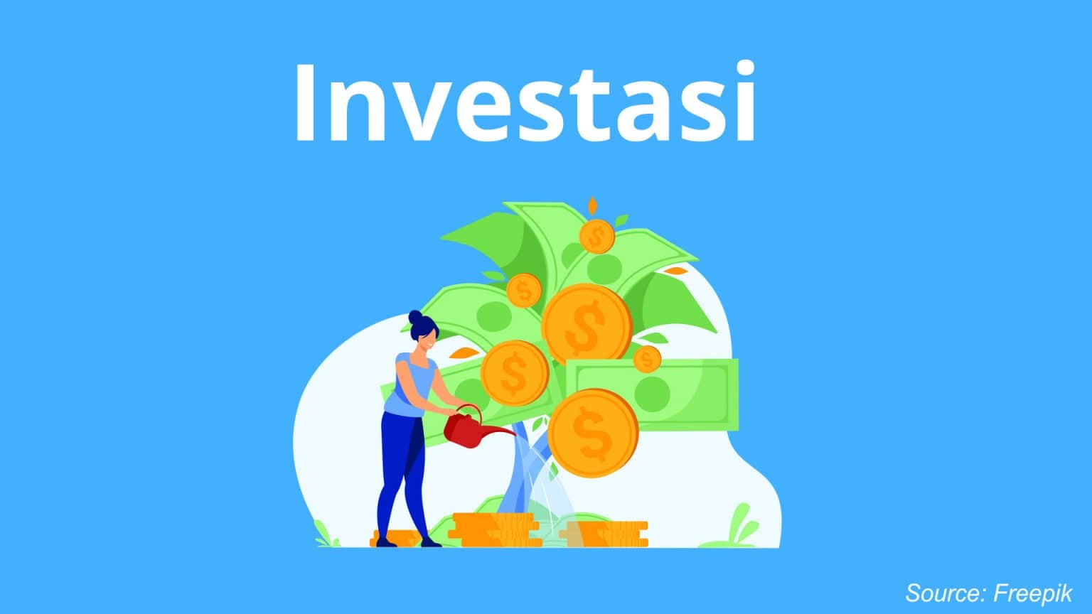 Investasi: Pengertian, Jenis, Bentuk, Cara, Tujuan dan Contohnya