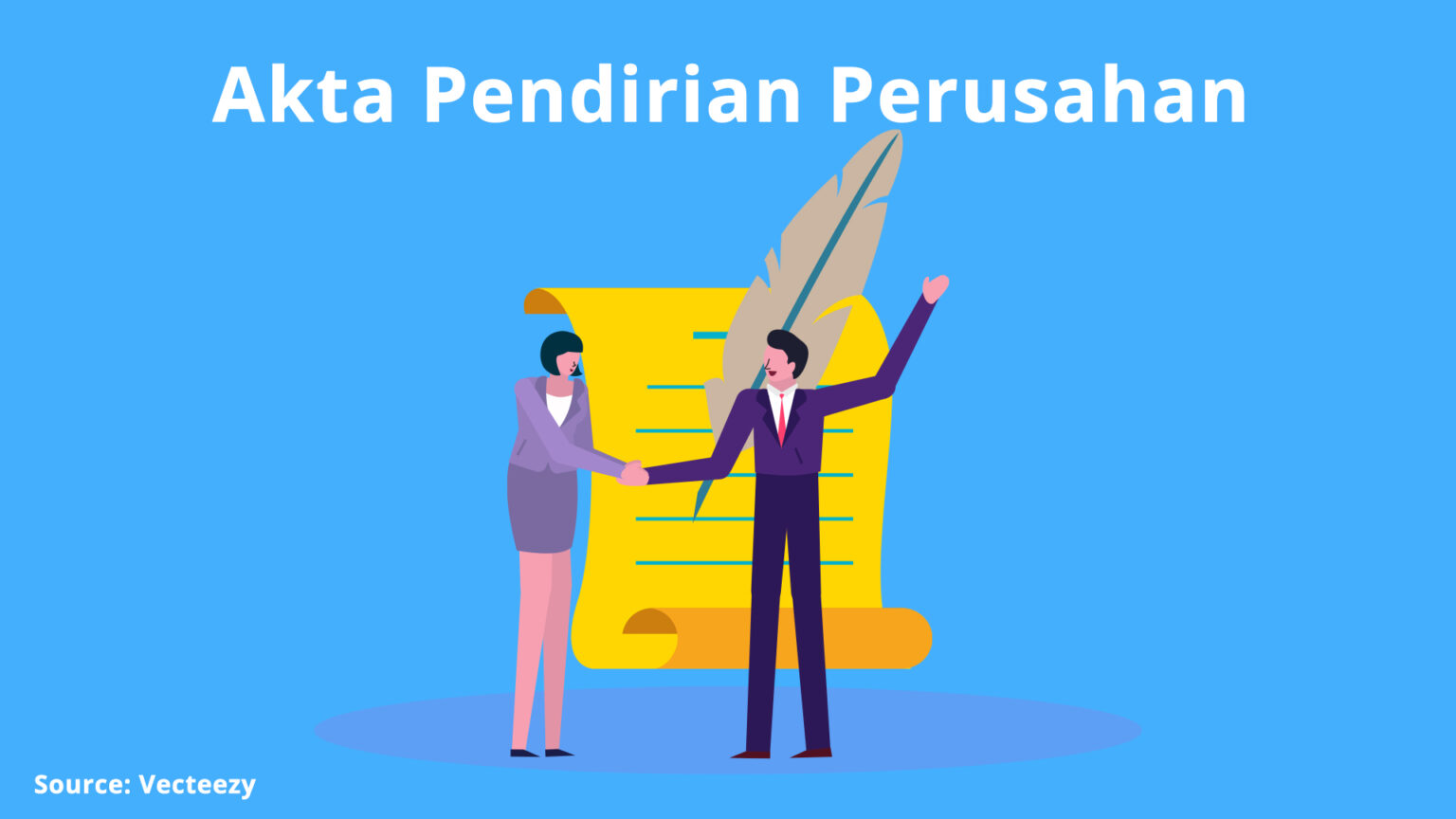Mengapa Akta Pendirian Perusahaan Penting Kenali Jenis Dan Syaratnya