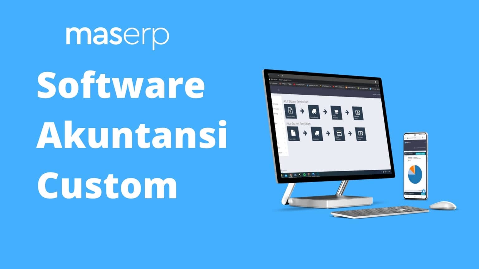 Software Akuntansi Custom: Jenis dan Faktor Pertimbangan