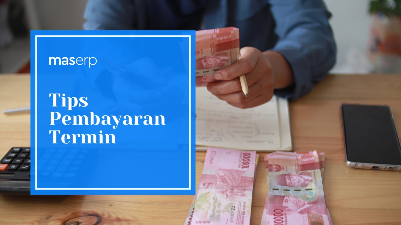 Jenis Pembayaran Termin dan Tips Agar Termin Tidak Macet