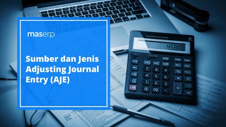 Adjusting Journal Entry dalam Proses Akuntansi