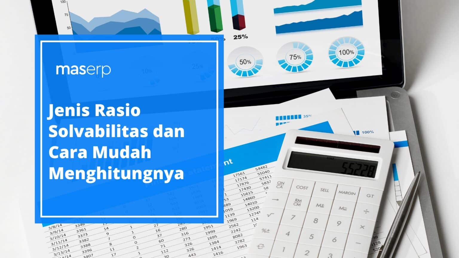 Jenis Rasio Solvabilitas dan Cara Mudah Menghitungnya